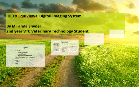 IDEXX EquiView® Digital Imaging System by Miranda Snyder on Prezi