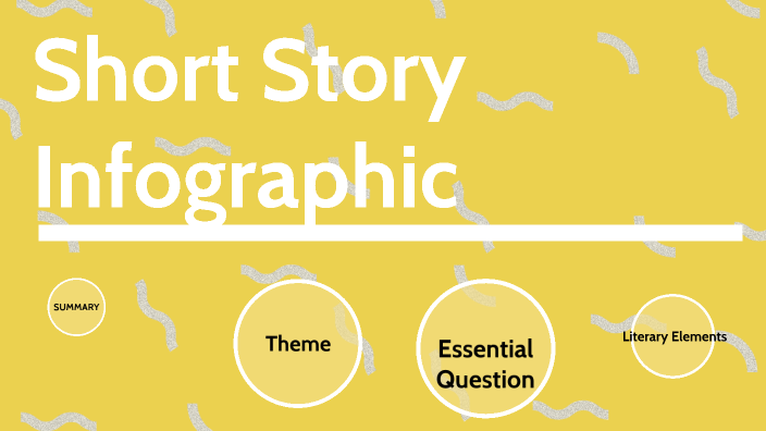 Short Story Infographic by SEVANNA BURKE on Prezi