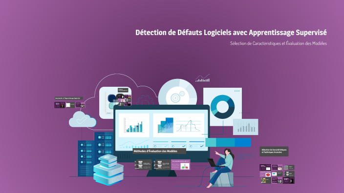 Détection de Défauts Logiciels avec Apprentissage Supervisé by Amira Zeraia on Prezi