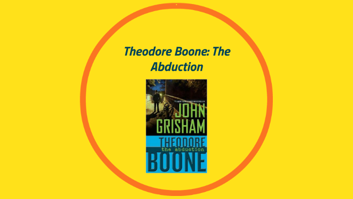 Theodore Boone: The Abduction by on Prezi