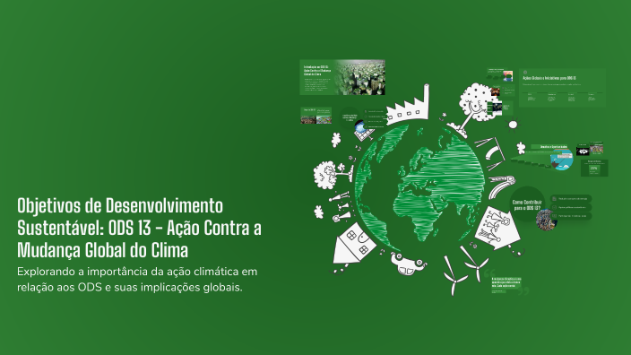 Objetivos de Desenvolvimento Sustentável: ODS 13 - Ação Contra a ...