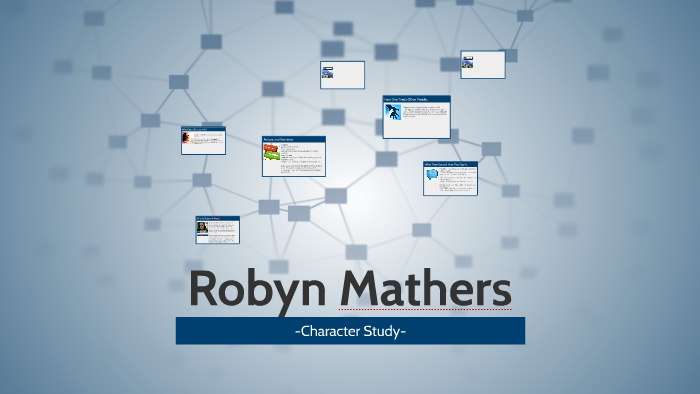 Robyn Mathers by Greer f-m on Prezi