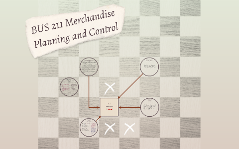 BUS 211 Merchandise Planning and Control by Daniel Mlacker on Prezi