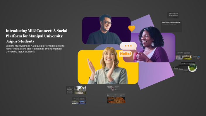 Introducing MUJ Connect: A Social Platform for Manipal University ...