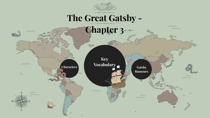 Great Gatsby - Chapter 3 by Ethan Perry on Prezi
