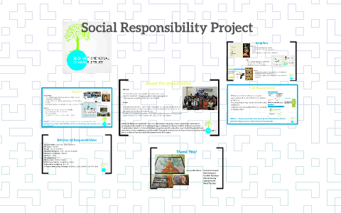 Social Responsibility Project by Disha Nayyar on Prezi