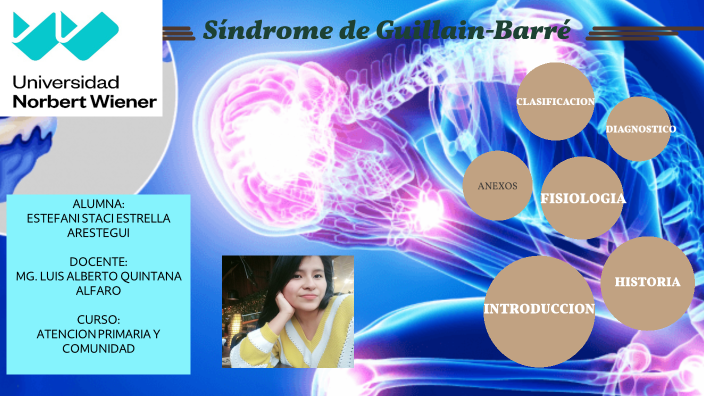 GUILLAIN BARRE by Staci Estrella on Prezi