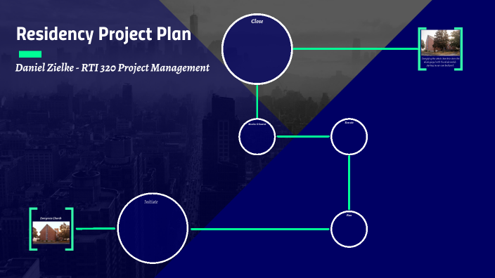 Zielke Residency Project Plan Presentation by Daniel Zielke on Prezi