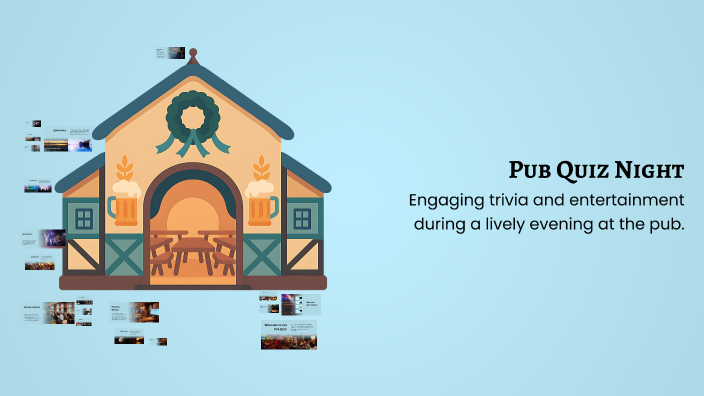 Pub Quiz Night by Ole Mahtte Scheie Anti on Prezi
