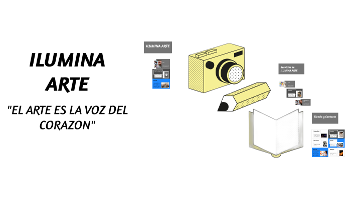 ILUMINA ARTE by Valentina Leon on Prezi
