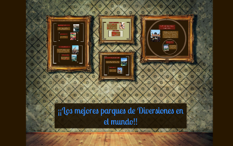Los mejores parques de Diversion en el mundo!! by Geraldine BOom BOom ...