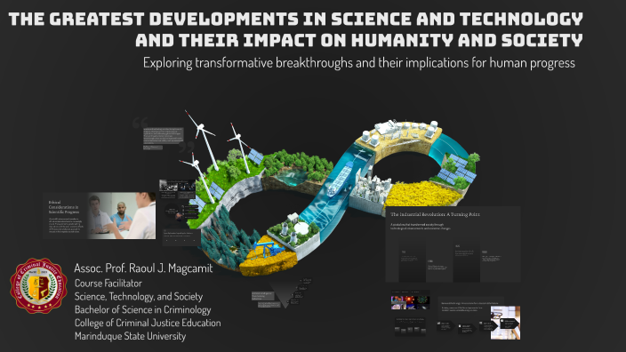 The Greatest Developments in Science and Technology and Their Impact on ...