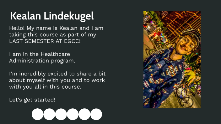 Kealan by Kealan Lindekugel on Prezi