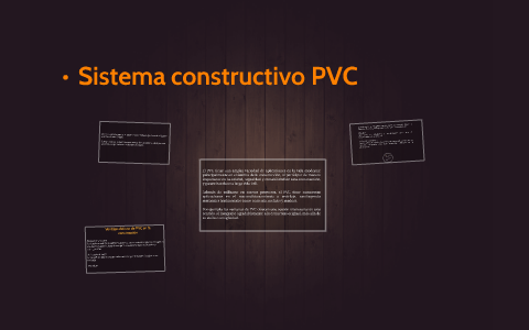 Sistema constructivo PVC by on Prezi