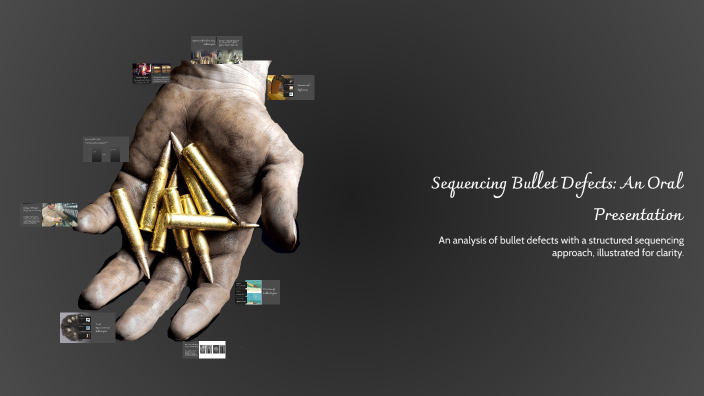 Sequencing Bullet Defects: An Oral Presentation by Jessica Pitzer on Prezi