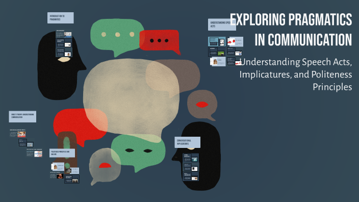 Understanding Pragmatics in Communication by Ella Widiasih on Prezi