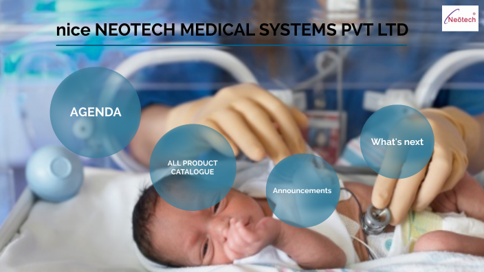 nice NEOTECH MEDICAL SYSTEMS PVT LTD by Madhanlal Udhayaarasu on Prezi