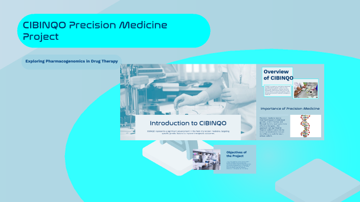 CIBINQO Precision Medicine Project by Leanet Santiago on Prezi