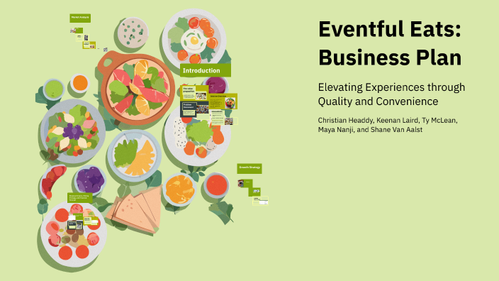 Eventful Eats: Business Plan by Shane Van Aalst on Prezi