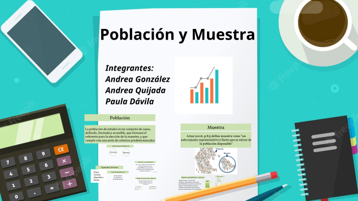 Poblacion y Muestra by Andrea Gonzalez on Prezi