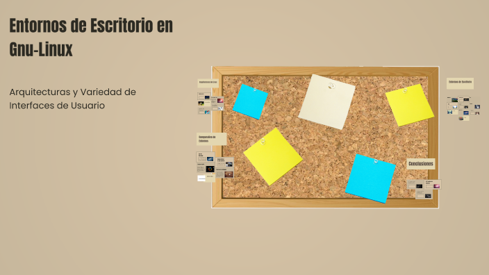 Entornos de Escritorio en Gnu-Linux by Edwin Saca Apaza on Prezi