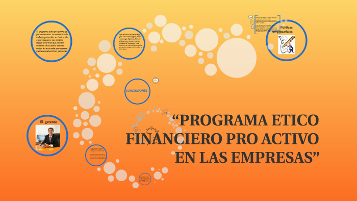 “PROGRAMA ETICO FINANCIERO PRO ACTIVO EN LAS EMPRESAS” by Cinthya Oncoy ...