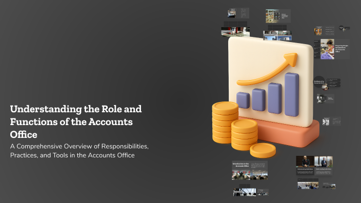 Understanding the Role and Functions of the Accounts Office by John ...