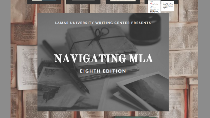 Navigating MLA, 8th Edition by Jennifer Ravey on Prezi