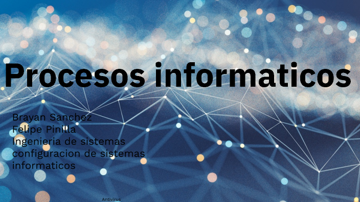 Procesos informaticos by Andres Rodriguez on Prezi