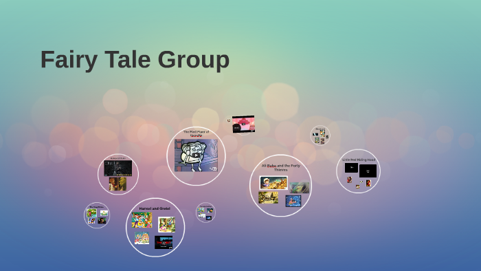 Fairy Tale Group by on Prezi