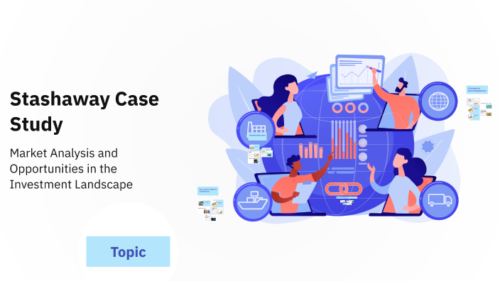Stashaway Case Study by Sonia P on Prezi