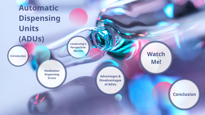 Automated Dispensing Units by Danielle Heckman on Prezi