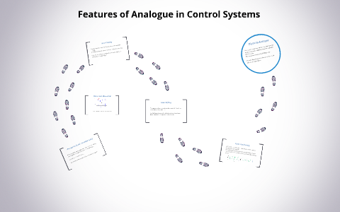 Features of Analogue in Control Systems by Alun King on Prezi