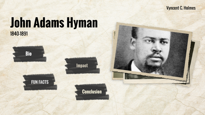 John Hyman by VYNCENT HOLMES on Prezi