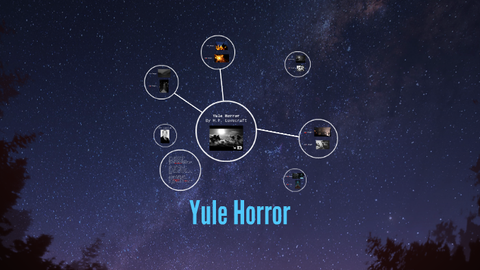 Yule Horror by Shane M on Prezi