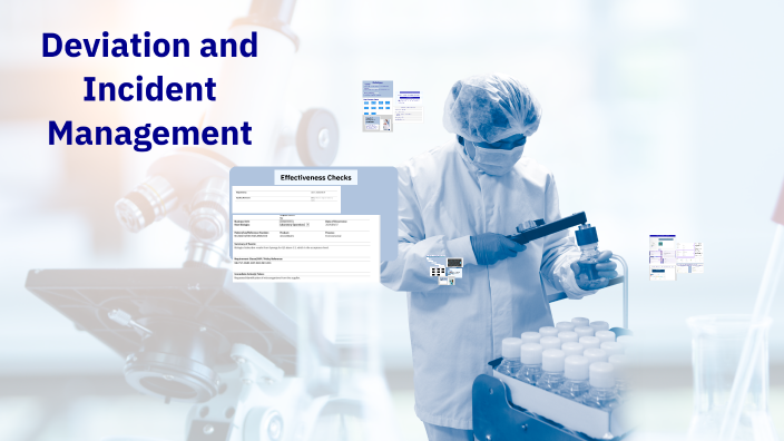 Deviation and Incident Management in Pharmaceuticals by Lisa Bowden on ...