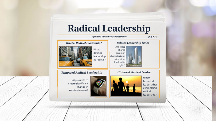 Radical Leadership by Cheryl Bowen on Prezi