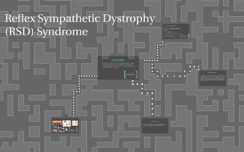 Reflex Sympathetic Dystrophy (RSD) Syndrome by Jessica Liles on Prezi