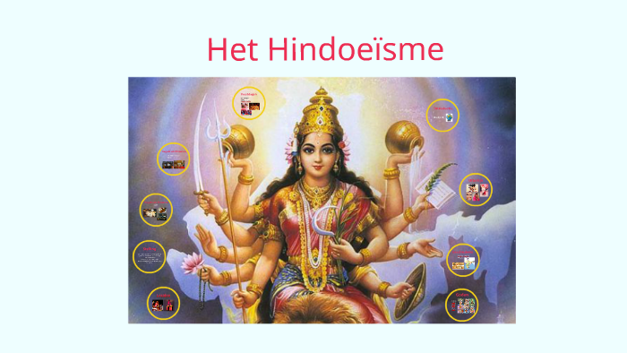 Het Hindoeisme by Anne Floor Lubbers on Prezi