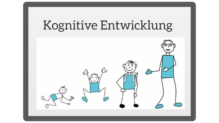 Kognitive Entwicklung by Ronja Pfeifer on Prezi