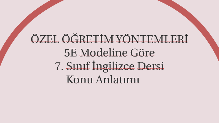 5e modeli sunum by Gulden Tarzan on Prezi