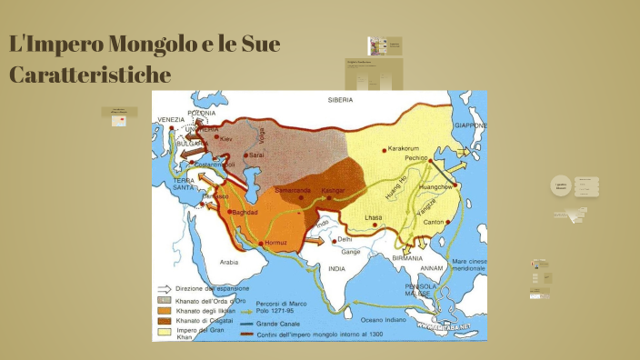 L'Impero Mongolo e le Sue Caratteristiche by GIULIA GHIDORZI on Prezi