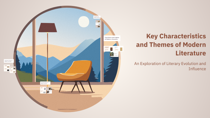 Key Characteristics and Themes of Modern Literature by Martha R on Prezi