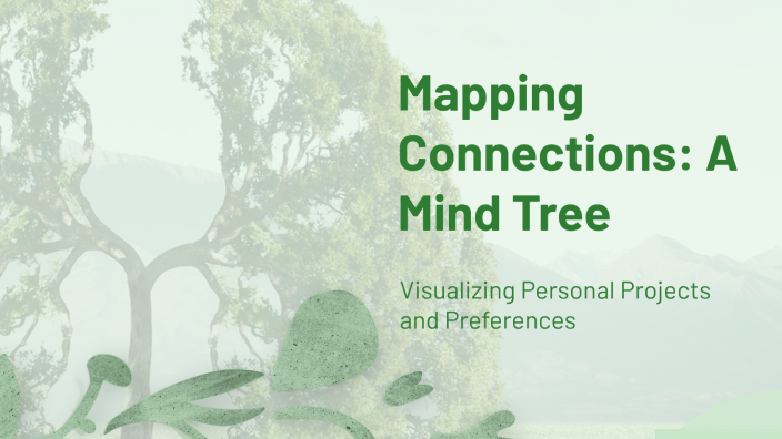 Expansive Mind Map: A Tree of Connections by Evan Smits on Prezi