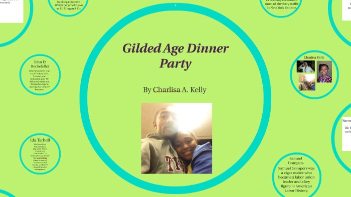 Gilded Age Party by charlisa kelly on Prezi