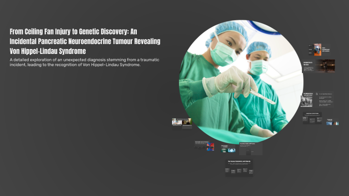 From Ceiling Fan Injury to Genetic Discovery: An Incidental Pancreatic ...