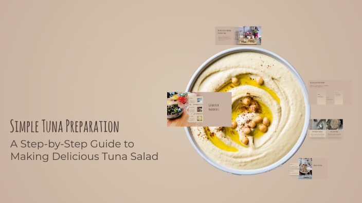 Simple Tuna Preparation by Kari DeMaria on Prezi