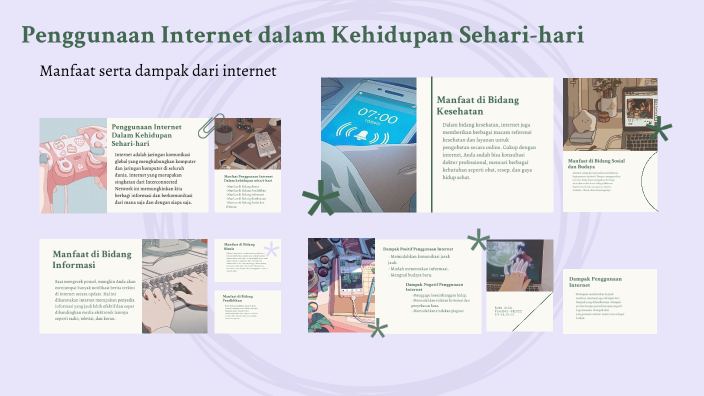 PENGGUNAAN INTERNET DALAM KEHIDUPAN SEHARI-HARI by Ratu Aulia on Prezi