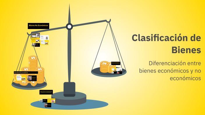 Clasificación de Bienes by Omar Ariel Neri Pioquinto on Prezi