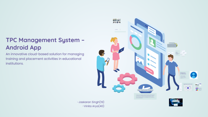 TPC Management System – Android App by Vinita Arya on Prezi